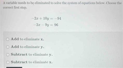 solved a variable needs to be eliminated to solve the system of