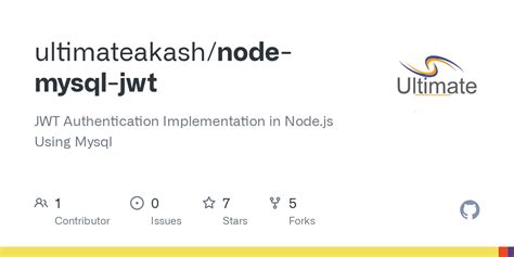 GitHub Ultimateakash Node Mysql Jwt JWT Authentication