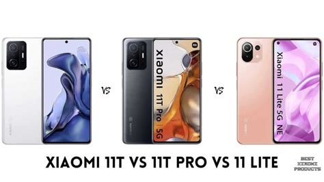Xiaomi T Vs T Pro Vs Lite Which Is The Best Mid Ranger In