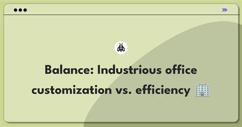 Industrious Office Customization Product Trade Off Interview Nextsprints