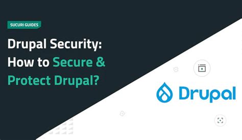 Drupal Security Guide How To Secure And Protect Your Websites Pti Webtech