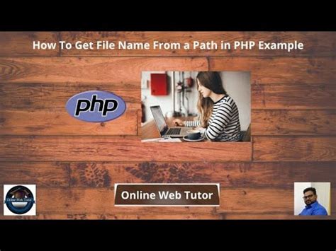How To Get File Name From A Path In PHP Example PHP Basename Function PHP Pathinfo
