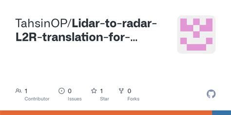 github tahsinop lidar to radar l2r translation for autonomous using
