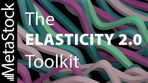 The Elasticity 20 Toolkit A Demonstration Youtube