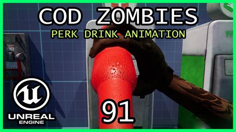 Adding The Perk Drink Animation Unreal Engine 5 Cod Zombies Series Part