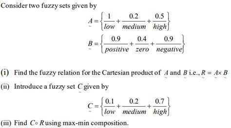 solved consider two fuzzy sets given by 1 0 2 0 5 a low