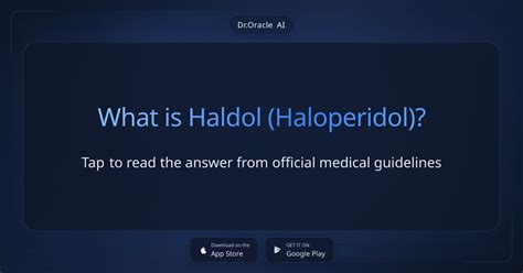 What Is Haldol Haloperidol
