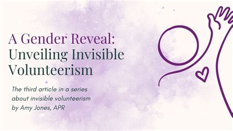 A Gender Reveal Unveiling Invisible Volunteerism