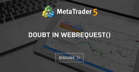 Doubt In Webrequest Auto Trading Mql4 And Metatrader 4 Mql4 Programming Forum