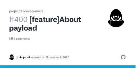 Feature About Payload Issue Projectdiscovery Nuclei GitHub