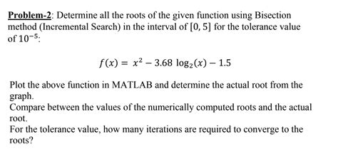 Solved Problem Determine All The Roots Of The Given Chegg