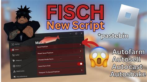 Newfisch Script Gui Hack Auto Farm Instant Catch Auto Shake
