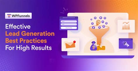 13 Effective Lead Generation Best Practices That Work 2024