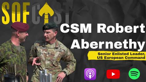 [video] Ussocom On Linkedin Sofcast S5 E5 Trailer With Eucom Sel Csm Robert Abernethy
