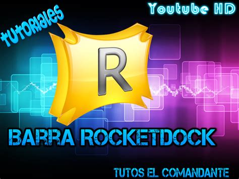 Programas Y Juegos Pc Tutoriales Youtube Hd Barra Rocketdock Para Windows 7