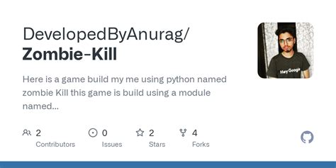 Github Developedbyanuragzombie Kill Here Is A Game Build My Me