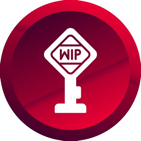 Wip Sign Board Glyph Button Icon Vector Art At Vecteezy