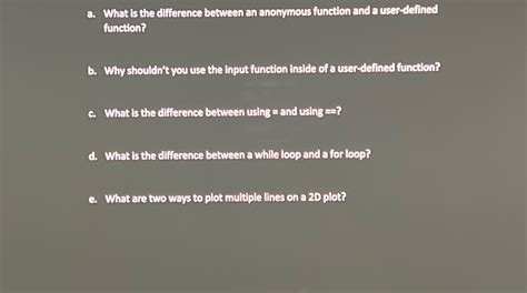 Solved A ﻿what Is The Difference Between An Anonymous