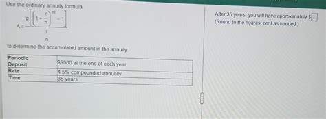 Solved Use The Ordinary Annuity Formula Nt A T N To