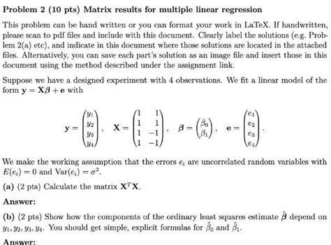 Solved Problem Pts Matrix Results For Multiple Linear Chegg Com