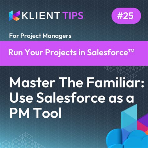 Can Salesforce Be Used As A Project Management Tool Yes Heres How