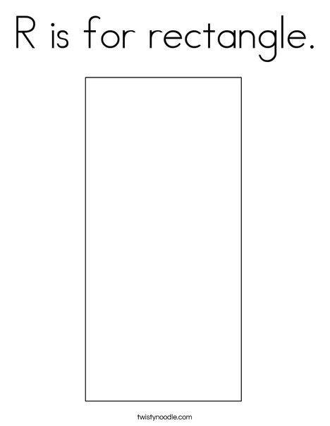 R Is For Rectangle Coloring Page Twisty Noodle