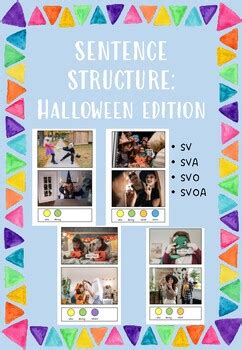 Sentence Structure Halloween Edition SV SVA SVO SVOA Picture Prompts