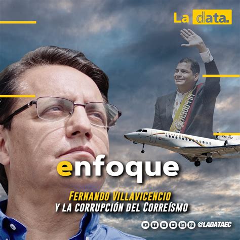 La Data Enfoque Fernando Villavicencio Periodista Y