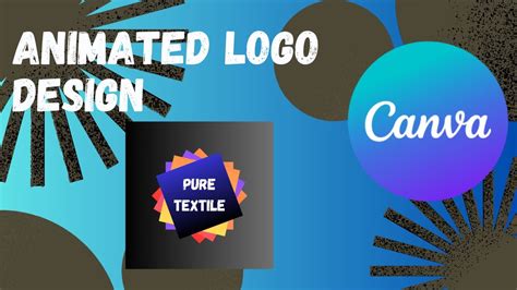 Creating A Animated Logo Design From Scratch Using Canva YouTube