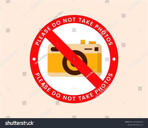 Please Do Not Take Photos No Stock Vector Royalty Free 2252662875