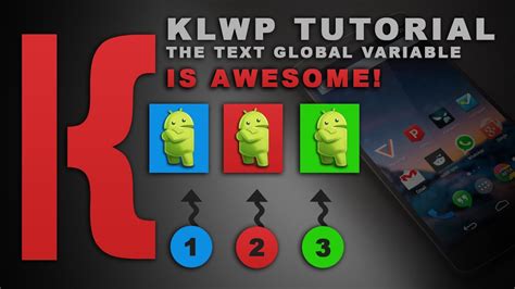 Klwp Tutorial The Text Global Variable Is Awesome Youtube
