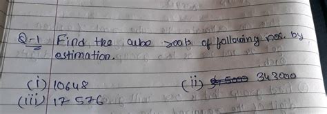 Find The Cube Root Of Each Of The Following Numbers By Prime