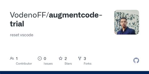 Github Vodenoffaugmentcode Trial Reset Vscode