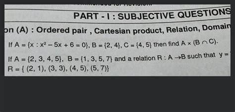 Part I Subjective Questionsa Ordered Pair Cartesian Product Re