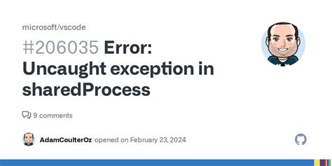 Error Uncaught Exception In Sharedprocess · Issue 206035 · Microsoft