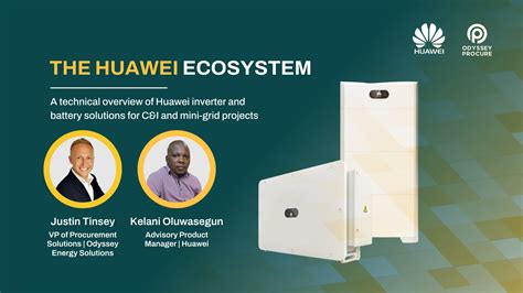Technical Overview Of Huawei Inverters And Batteries Odyssey Procure Webinar
