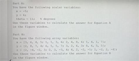 Solved Part A You Have The Following Scalar Variables X
