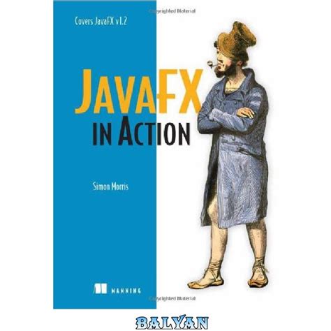 خرید و قیمت دانلود کتاب Javafx In Action ا Javafx در عمل ترب