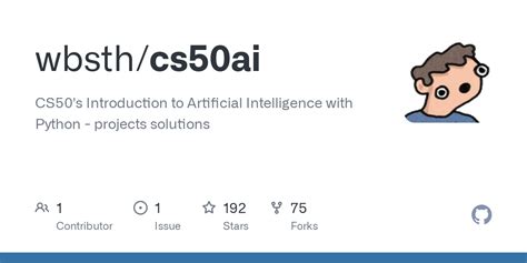 Github Wbsthcs50ai Cs50s Introduction To Artificial Intelligence