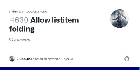 Allow Listitem Folding Issue 630 Nvim Orgmode Orgmode GitHub