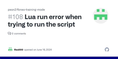 Lua Run Error When Trying To Run The Script · Issue 108 · Peon2fbneo