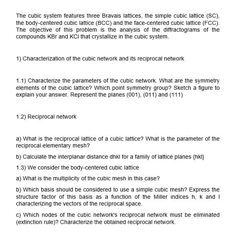[solved] the cubic system features three bravais lattices