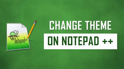 How To Change The Theme On Notepad YouTube