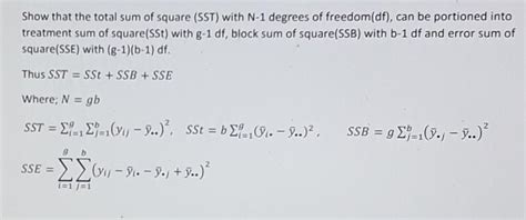 Solved Show That The Total Sum Of Square SST With N Chegg