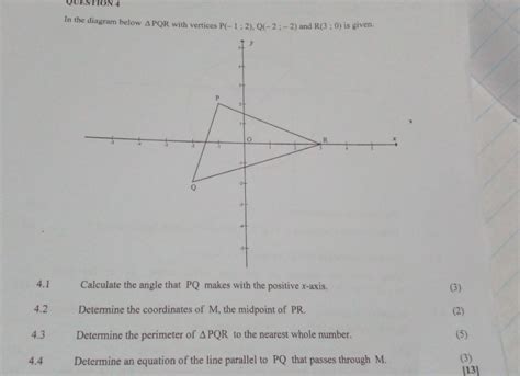 QUESTION In The Diagram Below PQR With Vertices P Q And R Is Given