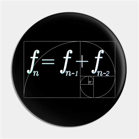 Fibonacci Sequence Fibonacci Sequence Pin Teepublic