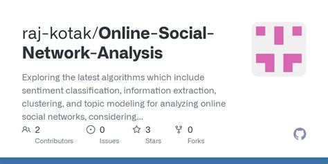 github raj kotak online social network analysis exploring the latest