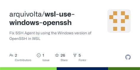 Github Arquivoltawsl Use Windows Openssh Fix Ssh Agent By Using The Windows Version Of