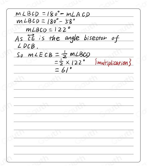 Solved Vector Ce Is The Angle Bisector Of ∠ Dcb M∠ Acdequiv 58° What Is The M∠ Ecb Type