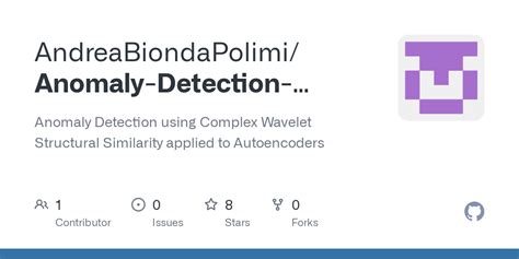 GitHub AndreaBiondaPolimi Anomaly Detection Autoencoders Using CW